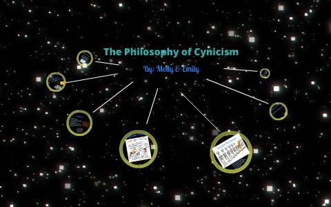 The Philosophy of Cynicism by Emily Mills on Prezi