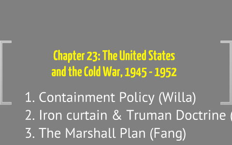 APUSH Chapter 23: The United States and the Cold War, 1945 - 1952 by ...