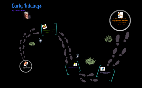 Early Inklings Analysis by Tony Nguyen on Prezi