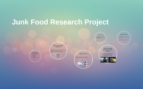 Junk Food Research Project by Alison Hughes on Prezi