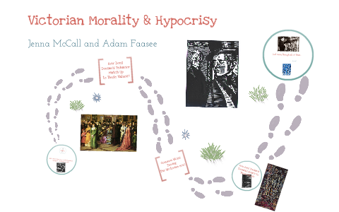 Victorian Morality & Hypocrisy by Adam Faasee on Prezi
