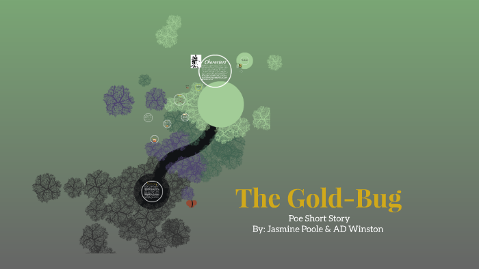 The Gold-Bug by jasmine poole on Prezi