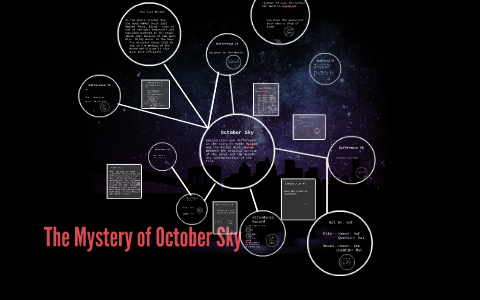 October Sky by on Prezi