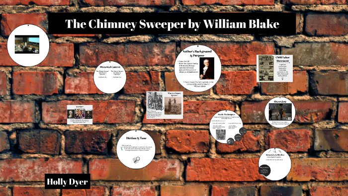 The Chimney Sweeper William Blake by Holly Dyer on Prezi