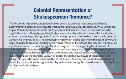 Colonial Representation or Shakespearean Romance? by Ben Thomson on Prezi