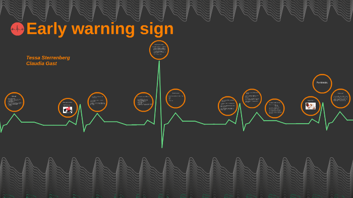 Early warning sign by tessa sterrenberg on Prezi