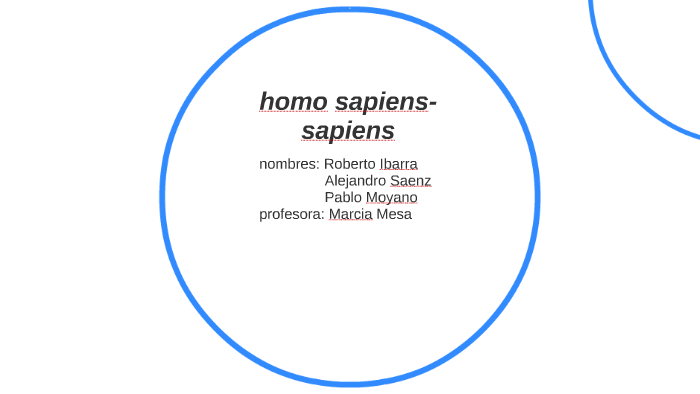 homo sapiens-sapiens by Alejandro Saenz on Prezi