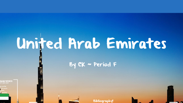 Journey to the United Arab Emirates by C K on Prezi