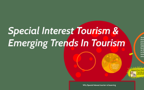 Special Interest Tourism by Ravindra shekhawat on Prezi