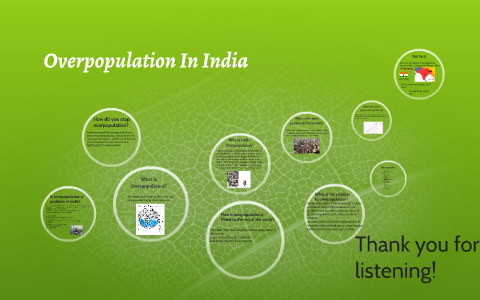 Overpopulation In India by Sabine Kneepkens on Prezi