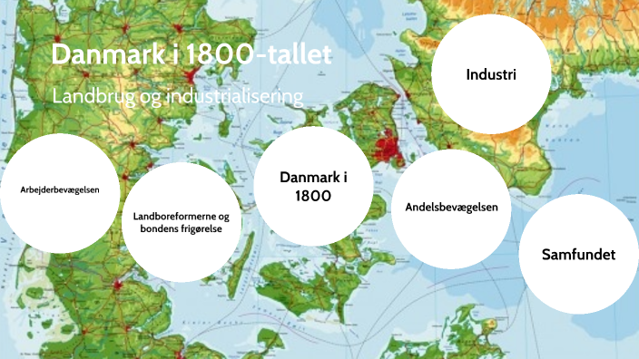 Danmark i 1800-tallet by Camilla Ulbæk Jerndal Hougaard on Prezi