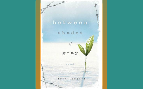 Between Shades of Gray by Student Twelve on Prezi