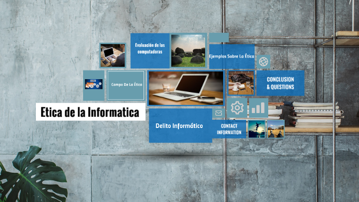 Etica en la informatica by Katya Nicolleth Torres Madrid on Prezi
