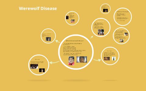 Werewolf Disease by Jordan Pye on Prezi