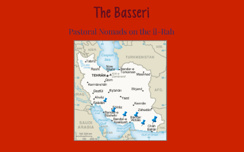 The Basseri by Alexica Ascencio on Prezi