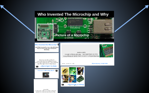 Who Invented The Microchip and Why by Prezi B on Prezi