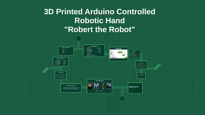 3D Printd Arduino Controlled Robotic Hand by bora ago on Prezi