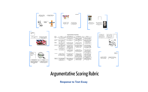 Argumentative Essay Scoring Rubric for Response to Text Essay by Anna ...