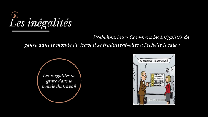 LES INEGALITES by clara cormier on Prezi