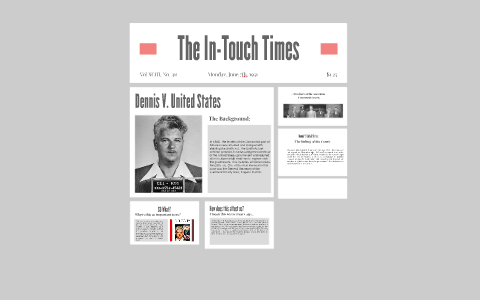 Dennis V. United States by on Prezi