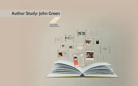 Author Study: John Greene by Tiffany Rowe