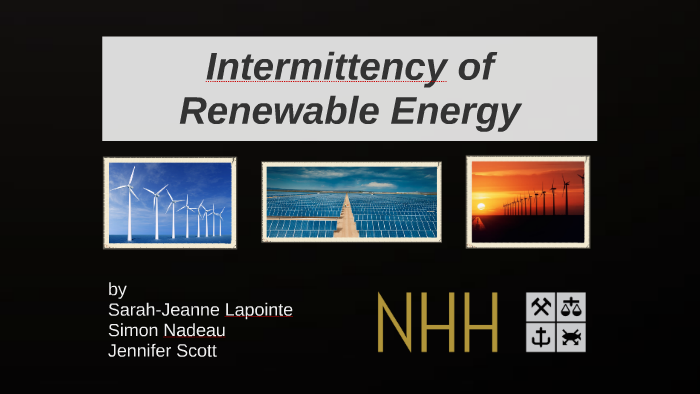 Intermittency of Renewable Energy by Simon Nadeau on Prezi