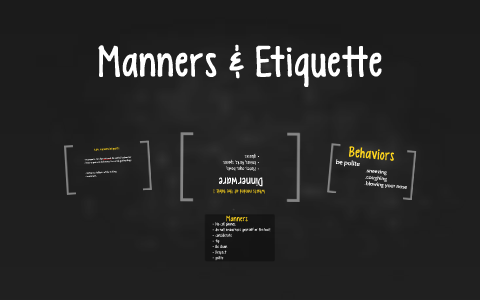 Manners & Etiquette by Zackery Caleb