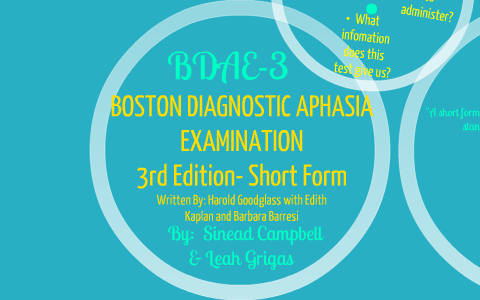BDAE-3 Assessment Adult Language by Leah Grigas on Prezi