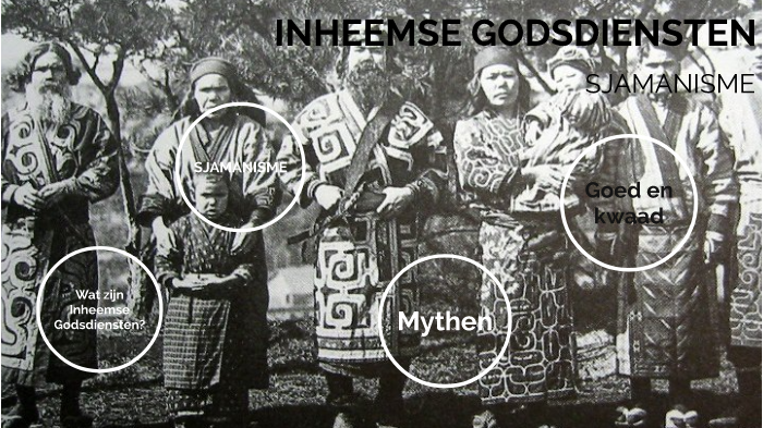inheemse godsdienst by Elliot DHAEYERE on Prezi