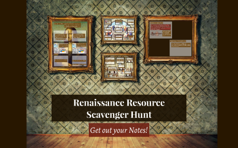 Renaissance Resource Scavenger Hunt by Mr. Strong on Prezi