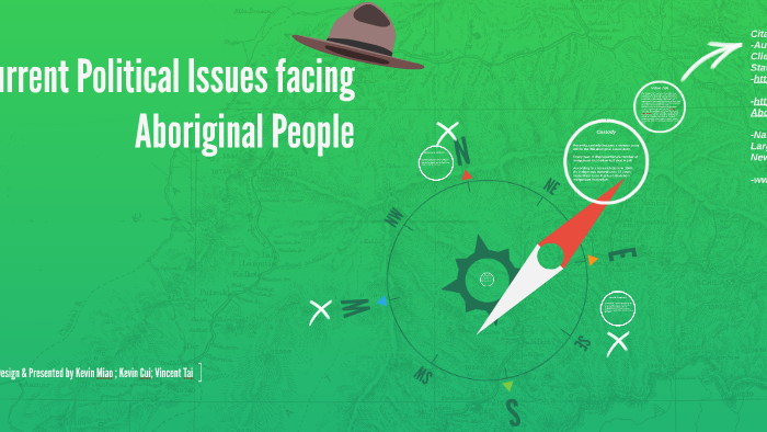 Current Political Issues facing Aboriginal People by Kevin Mi on Prezi