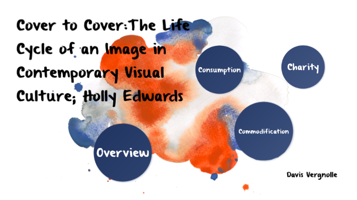 Cover to Cover: The Life Cycle of an Image in Contemporary Visual ...
