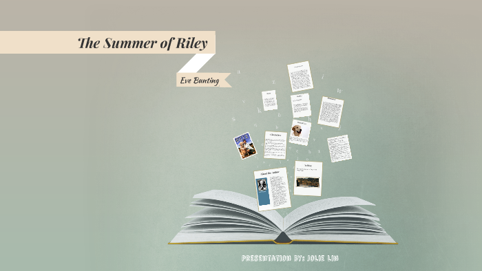 The Summer of Riley by Jolie Lin on Prezi