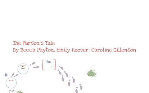 The Parson's Tale by Emily Hoover on Prezi