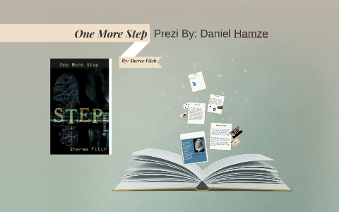 One More Step by daniel hamze on Prezi