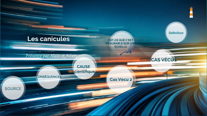Les canicules by Wang Alain on Prezi