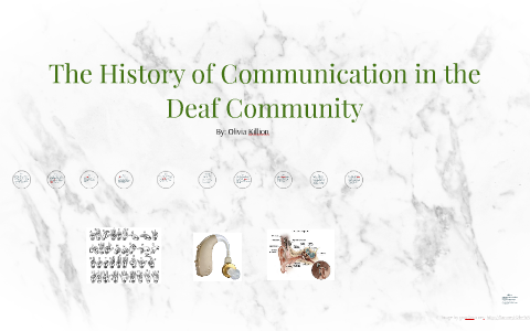 The History of Communication in the Deaf Community by Olivia Killion on ...
