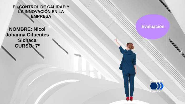 “El control de calidad, estrategias, cliente satisfecho y la innovación ...