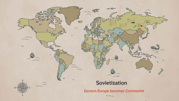 Sovietization by Sarah Dörfer on Prezi