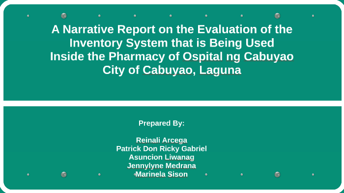 A Narrative Report on the Evaluation of the Inventory System by Patric ...