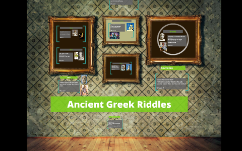 Ancient Greek Riddles by Jack Allen on Prezi