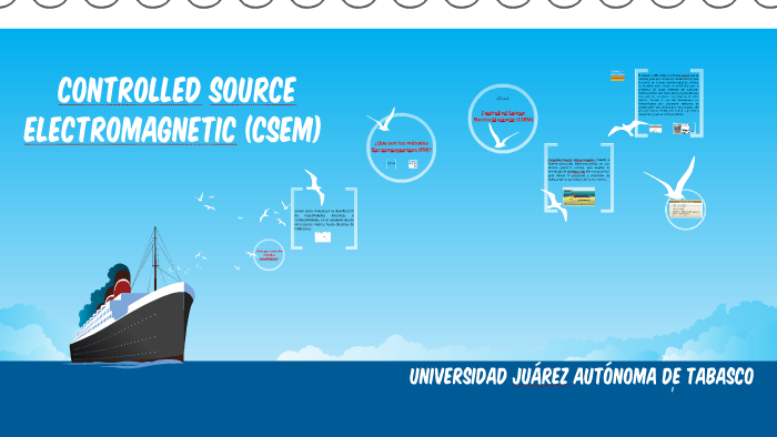 Controlled Source Electromagnetic (CSEM) by citlaly macosay on Prezi