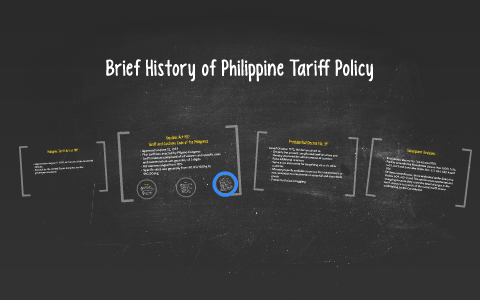Brief History of Philippine Tariff Policy by Jude Gitamondoc on Prezi
