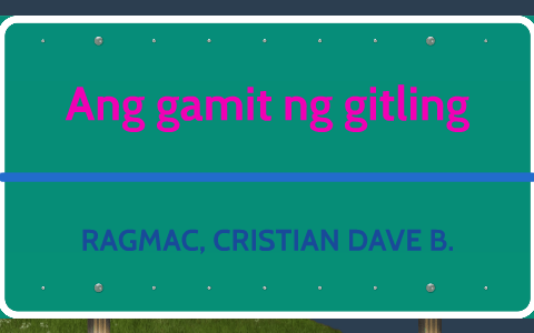 Ang gamit ng gitling by Cris Ragmac on Prezi