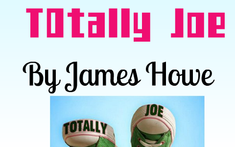 Totally Joe by Judy Kay on Prezi