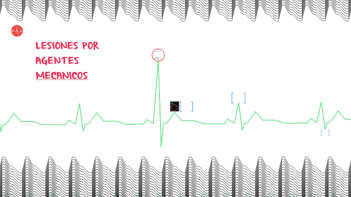 LESIONES POR AGENTES MECANICOS by daniela Escobar on Prezi