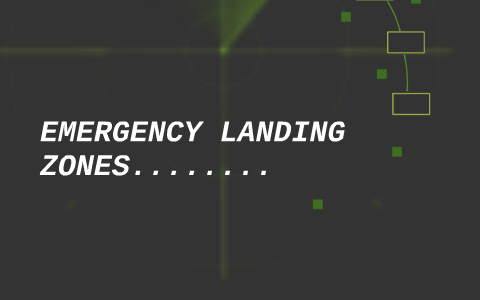 EMERGENCY LANDING ZONES........ by Carl Smith