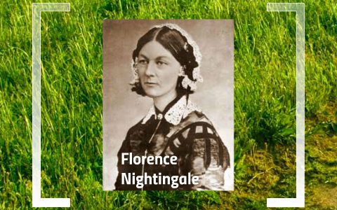 Florence Nightingale by Mitchell Vong on Prezi