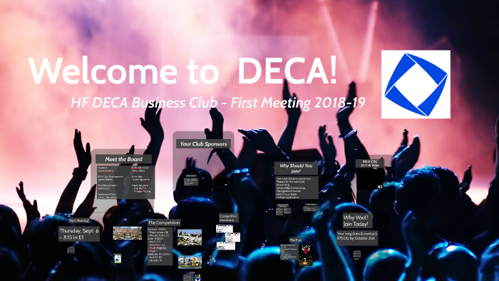 DECA 2018-2019 First Meeting Prezi by on Prezi