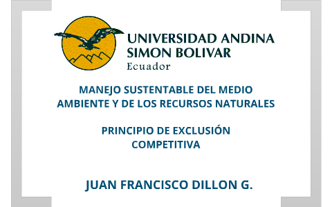 PRINCIPIO DE EXCLUSIÓN COMPETITIVA by Juan Francisco Dillon Gallegos on ...